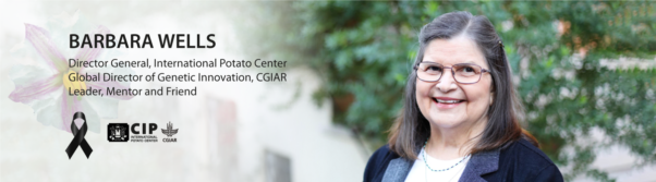 In loving memory of Barbara Wells - International Potato Center